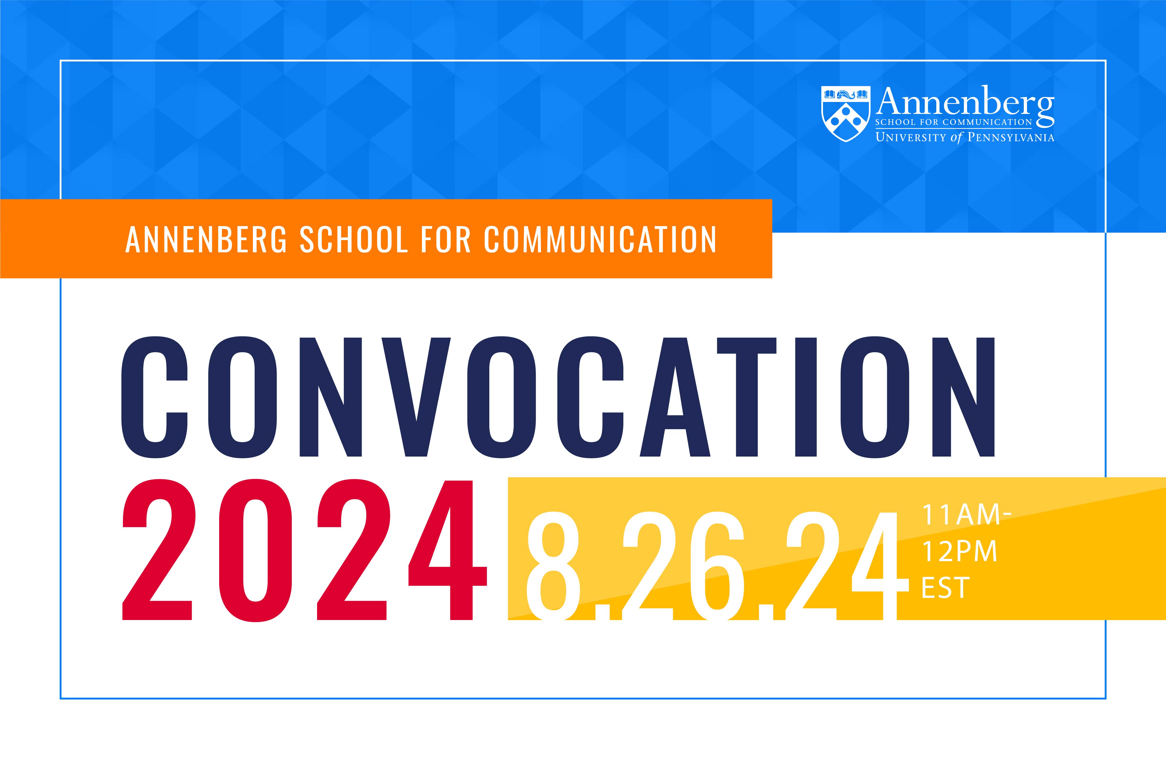 2024 Annenberg School Convocation | Annenberg